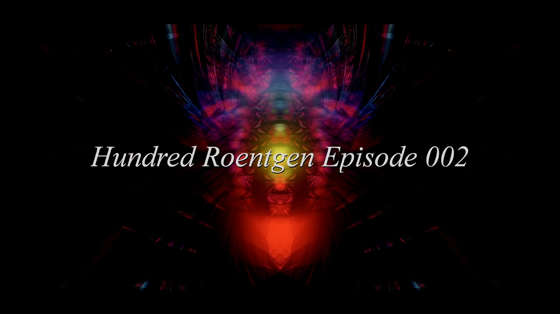 Alex Atur - Hundred Roentgen Episode 002