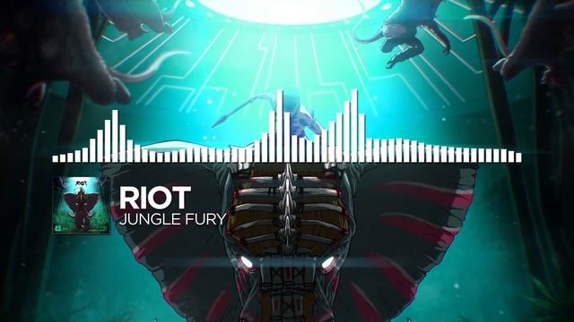 RIOT - Jungle Fury (Monstercat Release).