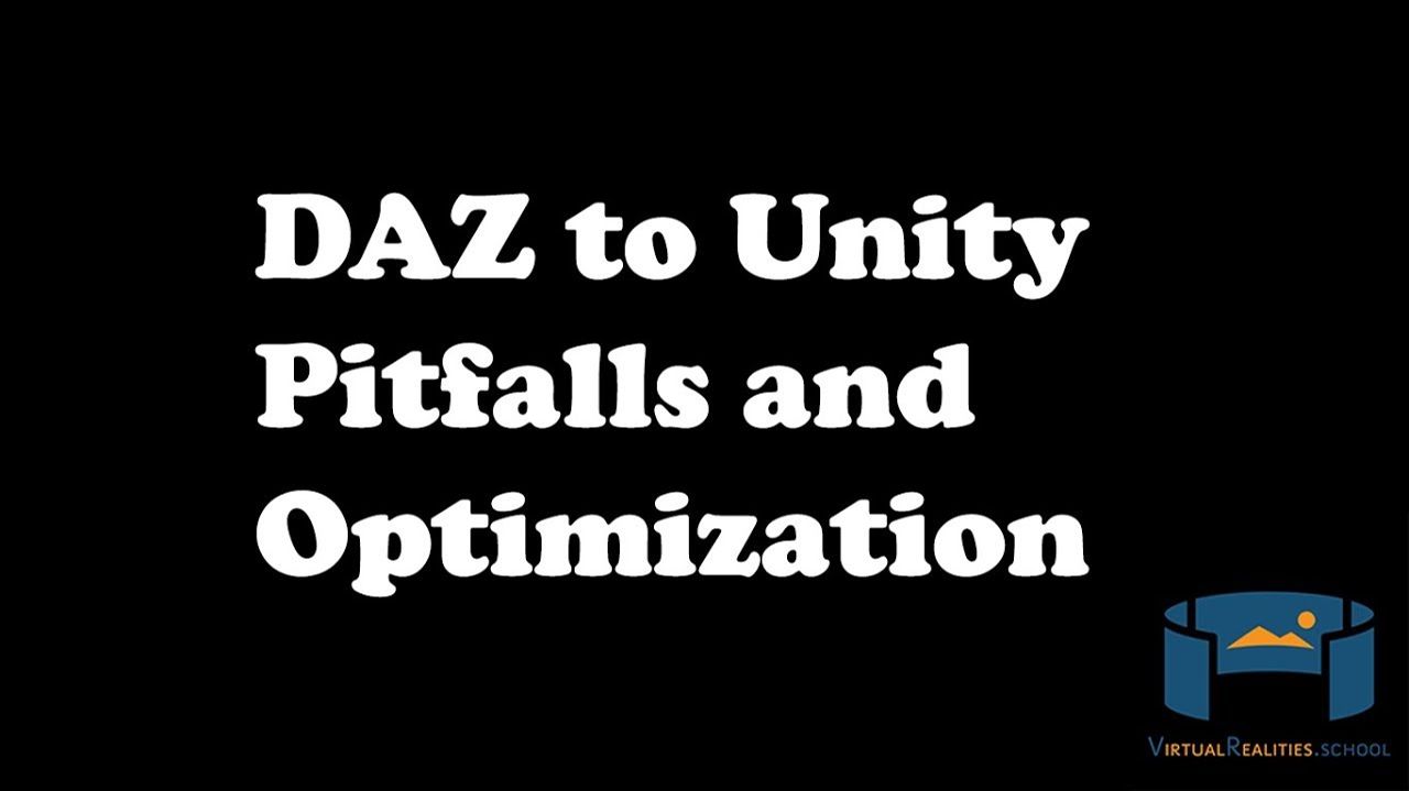 DAZ to Unity IV - Pitfalls and Optimization