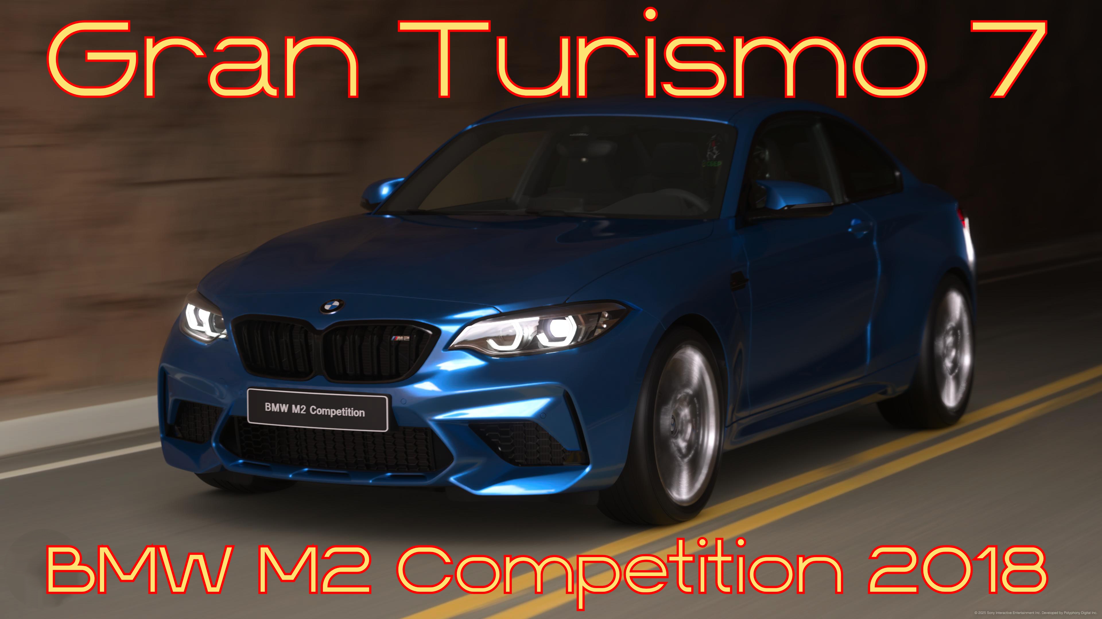 Gran Turismo 7: BMW M2 Competition 2018 – Мощь и Манёвренность в одном флаконе! 🚗🔥