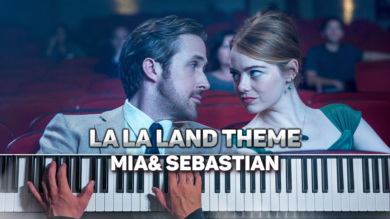 🎹 La La Land – Theme (Mia & Sebastian)