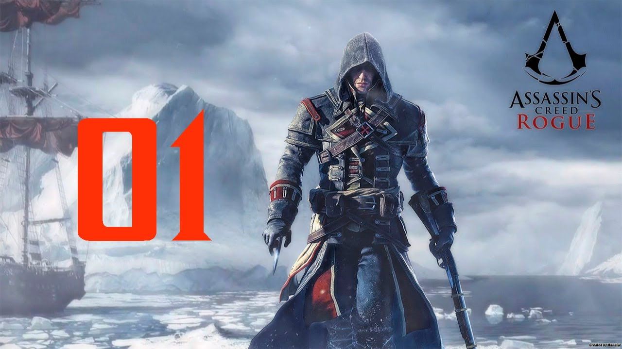Assassin's Creed Rogue - Часть 01