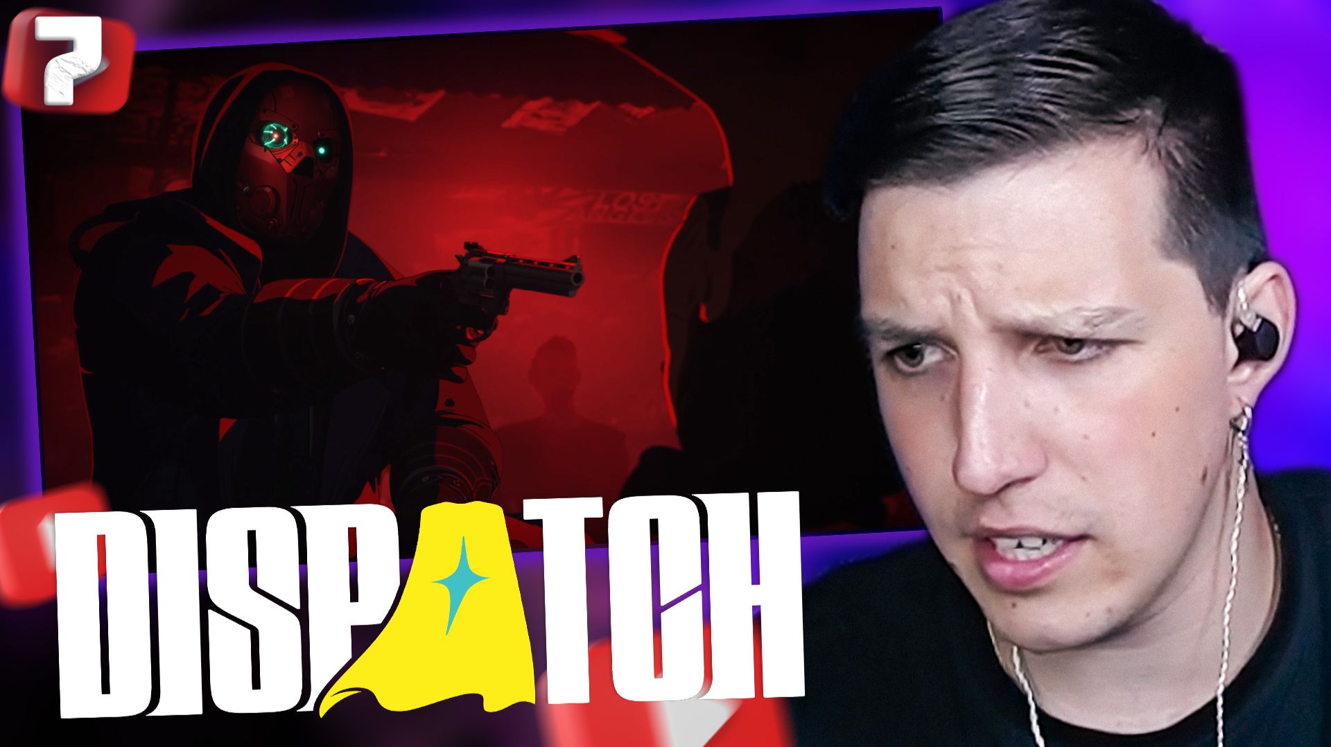 Dispatch | Глава 7: РЕТРОСПЕКТИВА