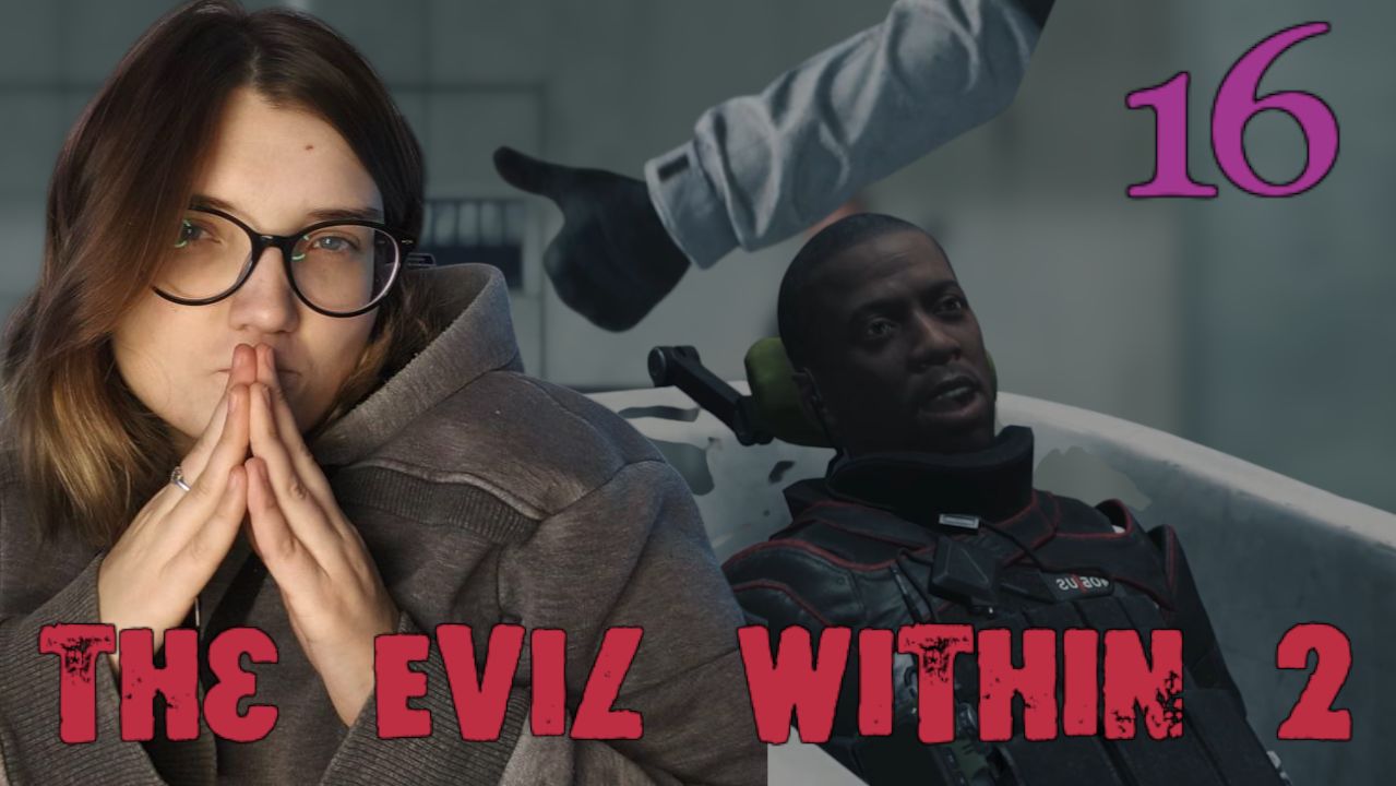 САЙКС УШЁЛ В ЗАПЛЫВ /16/ The Evil Within 2