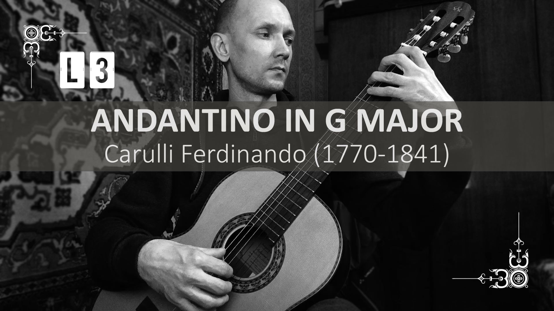 L3 | АНДАНТИНО СОЛЬ-МАЖОР Ф. Карулли на Гитаре. Исполняет Яковлев Александр | GuitarMe School