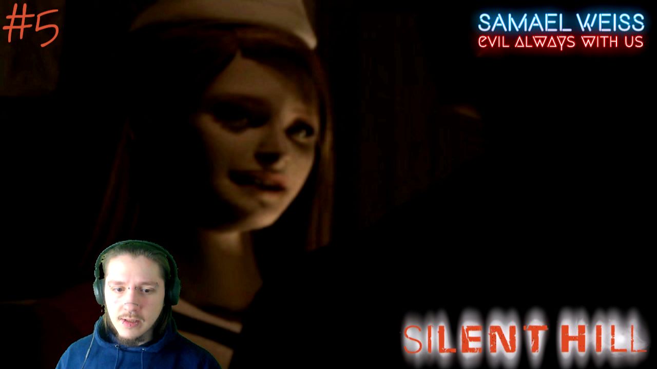 Сибил вернулась...одна ~ #5 ` Silent Hill