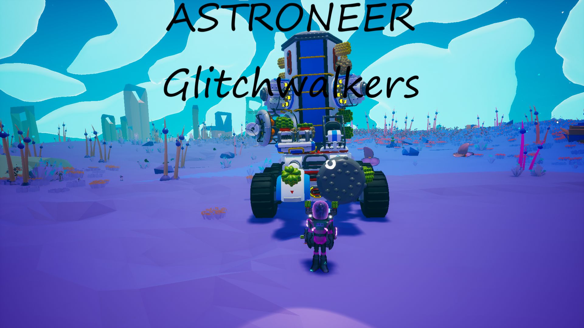 ASTRONEER: Glitchwalkers / часть 4 / Дорожные работы и РТГ