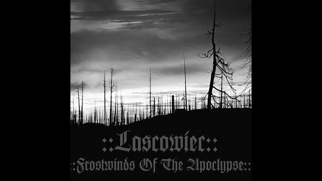 Lascowiec - When Nothing Remains