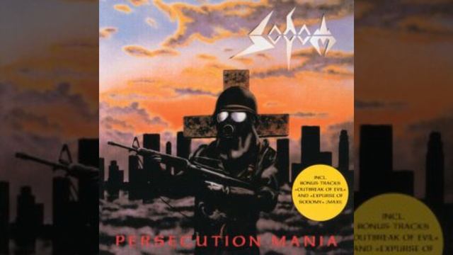 11 - Sodomy And Lust (SODOM - Album "Persecution Mania" 1987)