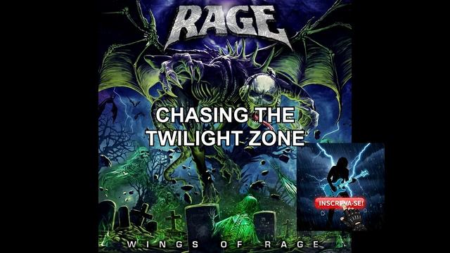 03 - Chasing The Twilight Zone (RAGE - Album "Wings Of Rage" 2020)