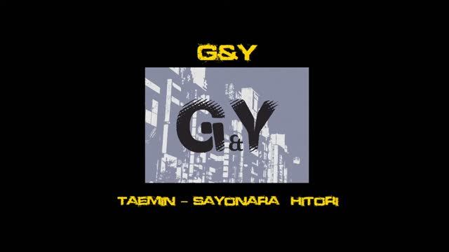 G&Y | Taemin - Sayonara Hitori | Dance Cover