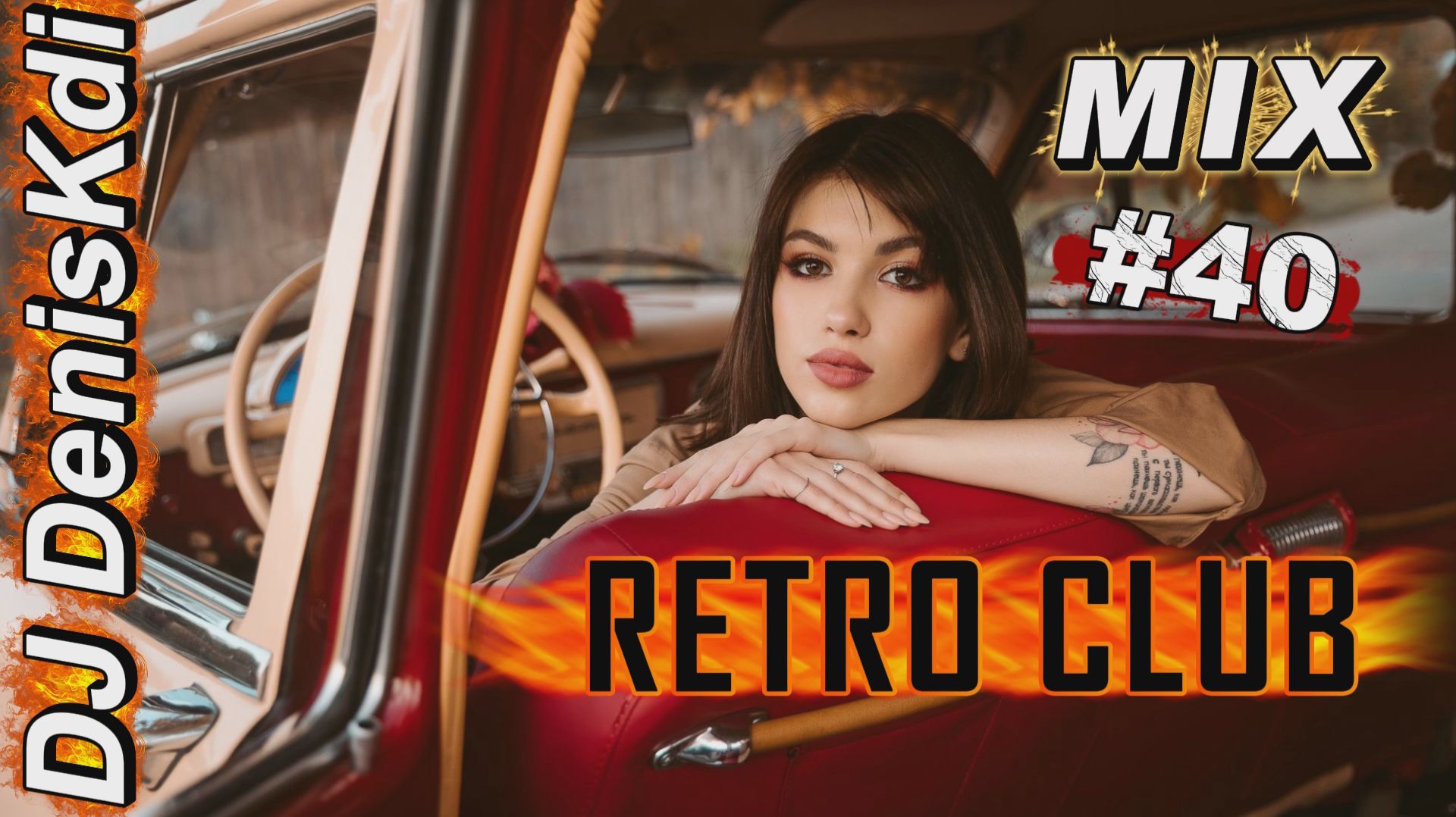 RETRO CLUB MIX #40 / BEST MUSIC / DJ DENISKDI