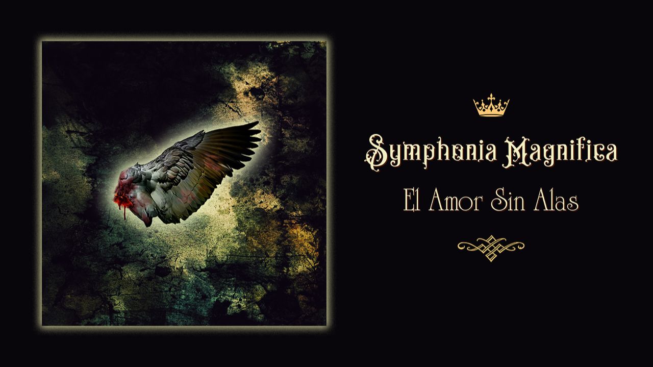 Symphonia Magnifica - El Amor Sin Alas