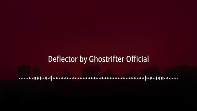 🎬 Deflector by Ghostrifter Official | No Copyright Sounds (NCS)