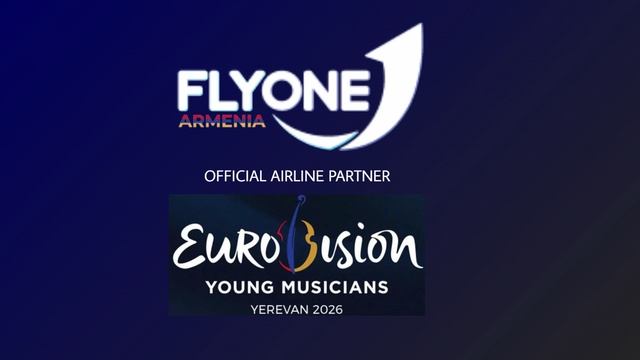 FlyOne Armenia - Partenaire aérienne officielle du Eurovision des jeunes musiciens à Yerevan