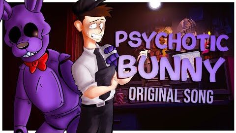 Psychotic Bunny FNAF BONNIE SONG - Original Song - feat Alainamates