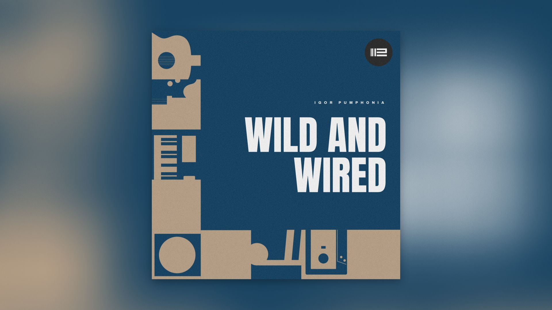 Igor Pumphonia - Wild And Wired — премьера сингла 24.02.2026 (Pop, Soul)