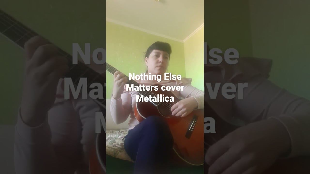 Nothing Else Matters cover Metallica