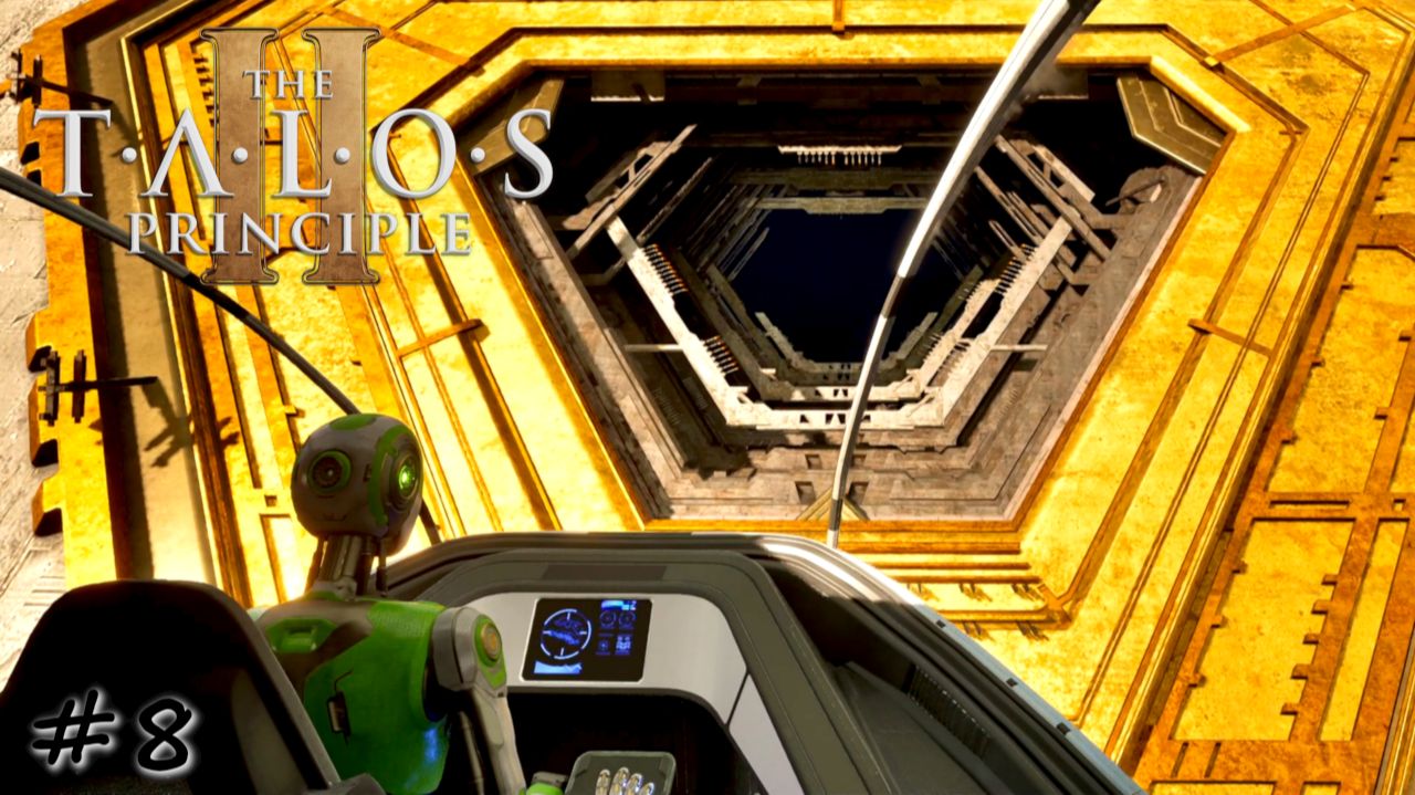 Проникновение в мегаструктуру - #8 - The Talos Principle 2