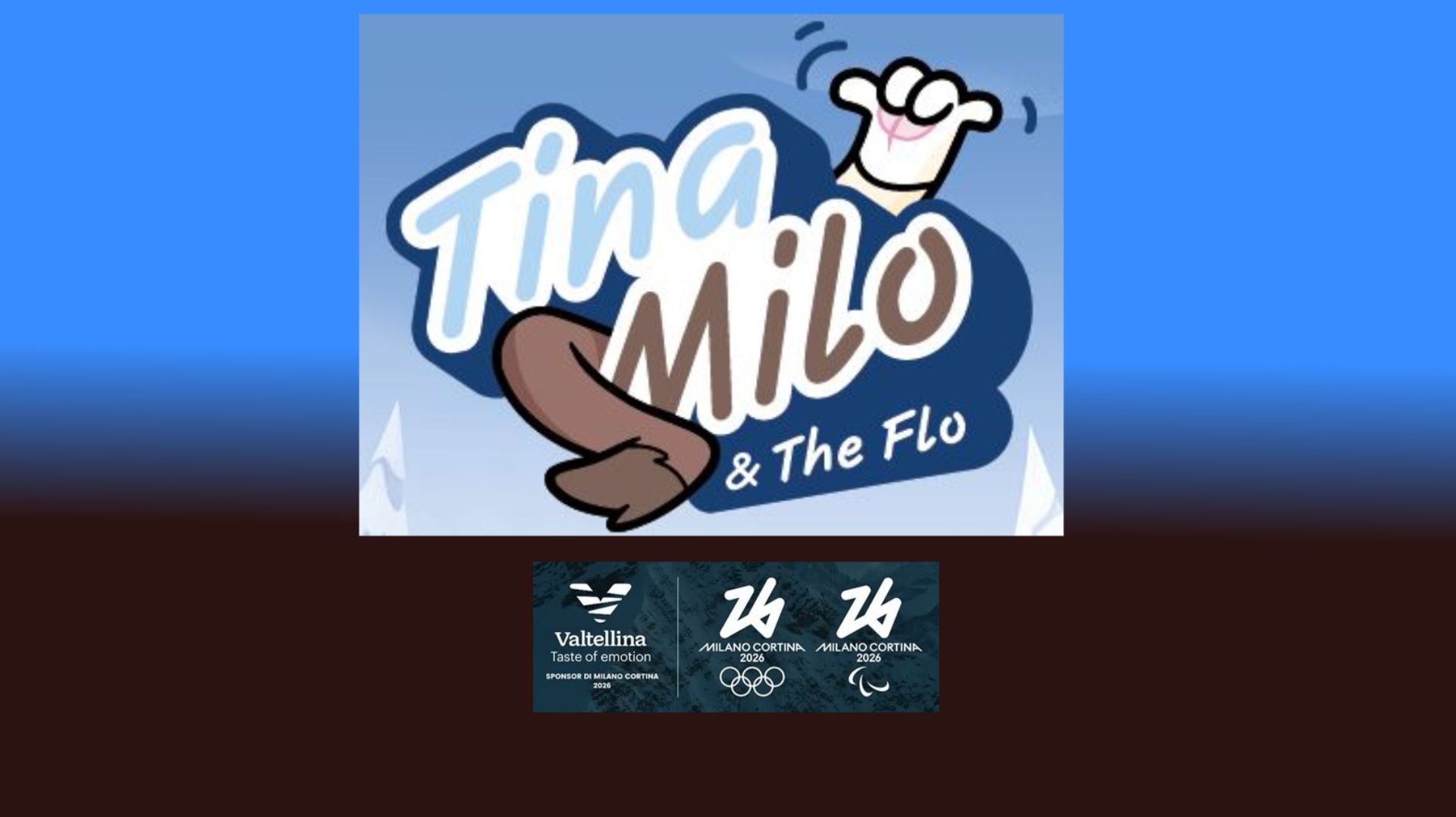 Tina & Milo dei giochi da Valtellina