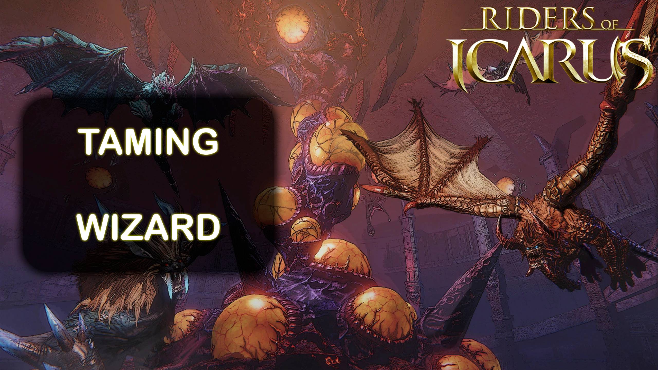 Riders of Icarus - Wizard - episode 33 - taming - Lair of Ma'art