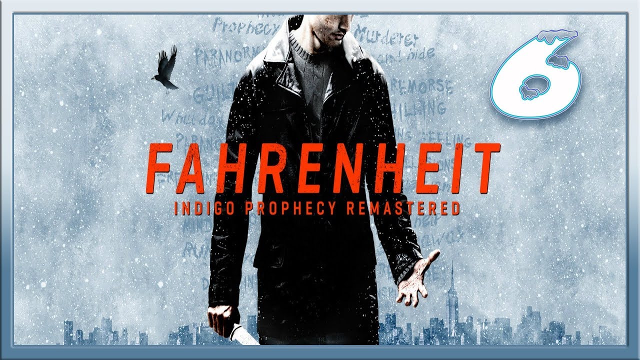 Fahrenheit: Indigo Prophecy Remaster ★ 6: Новая жертва