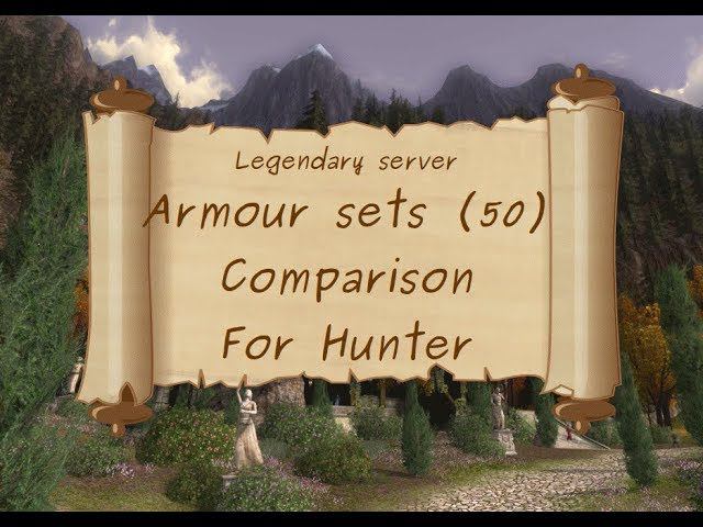 Hunter. Armour Set (50) Comparison on Legendary Server in the LORD OF THE RINGS ONLINE™