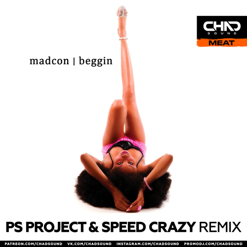 Madcon - Beggin (Ps Project & Speed Crazy Extended Mix)