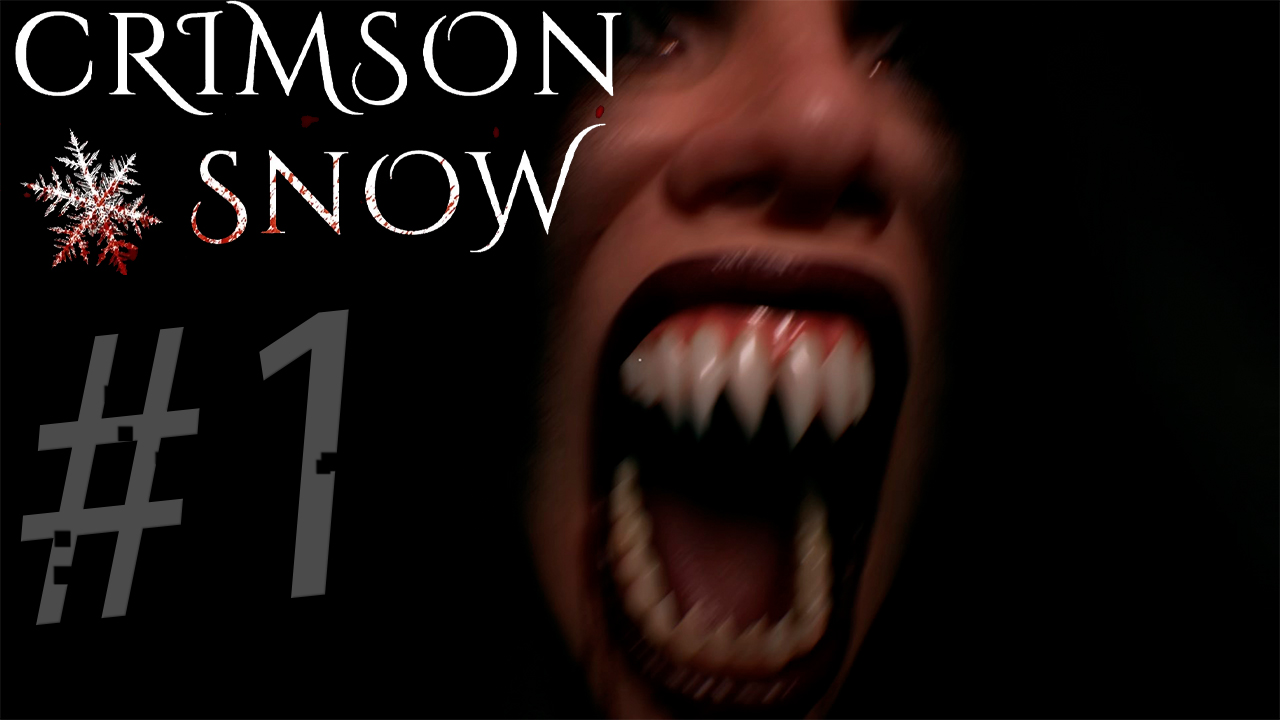 Страшная женщина ➲ Crimson Snow #1