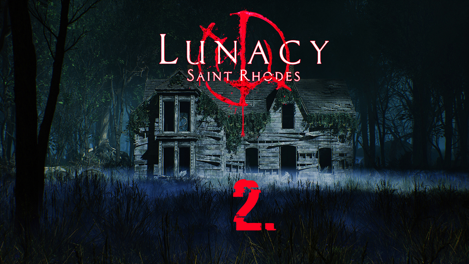Lunacy : Saint Rhodes - "Заблудшая в трех соснах" !!! )) - Часть - 2.