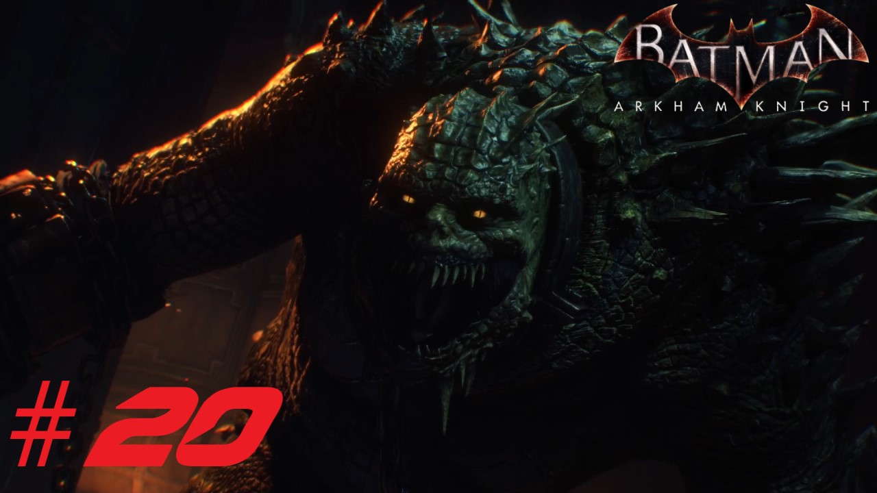 Batman™ Arkham Knight ➣ Прохождение #20