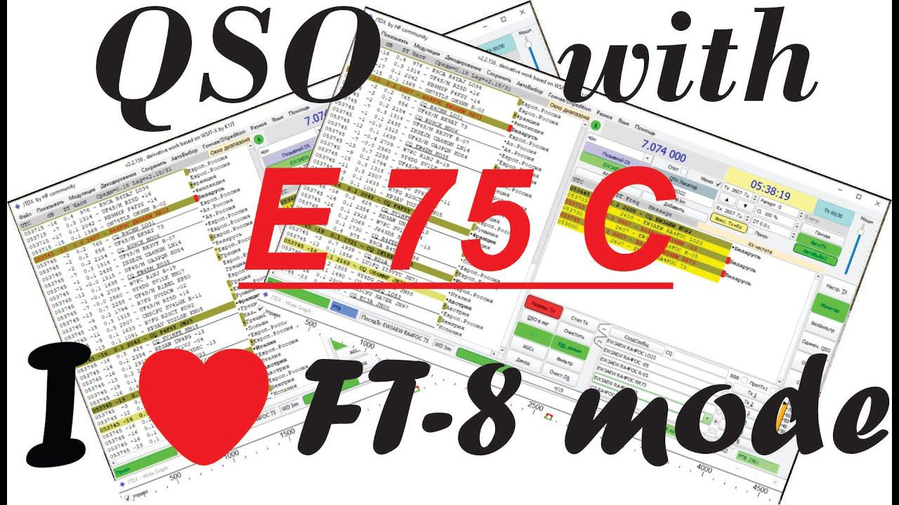 Digital mode QSO with E75C