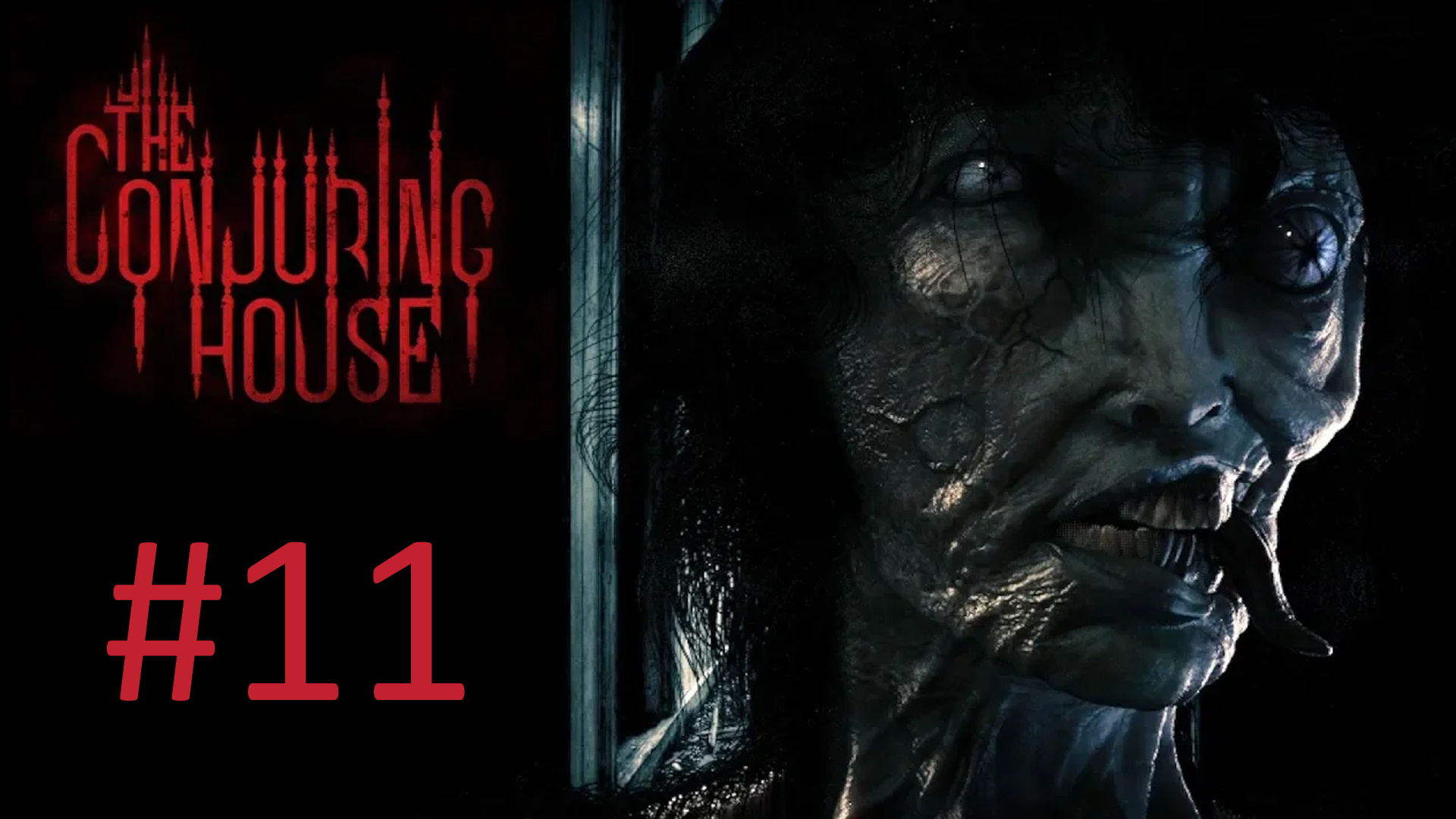 Прохождение The Conjuring House (The Dark Occult) - Часть 11