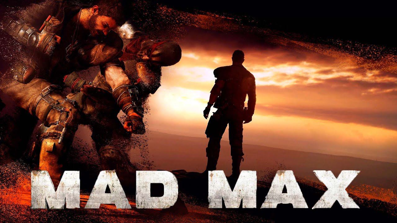 Mad Max (Безумный Макс) ● Прохождение,геймплей ●