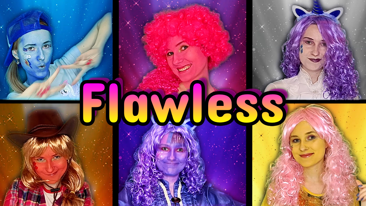 Flawless (My Little Pony) - Cover by Isabella ?✌️
