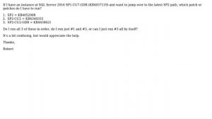 Databases: SQL Server Patching question