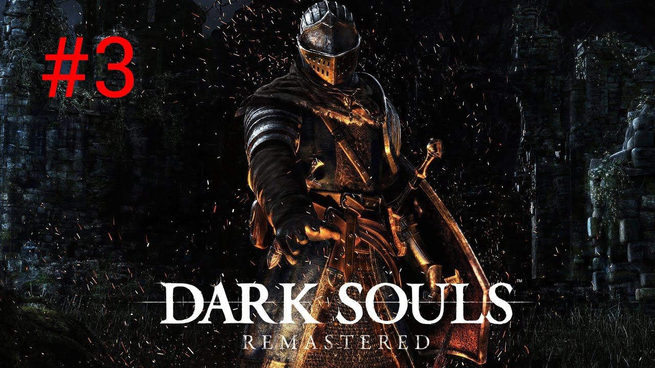 Dark Souls Remastered #3 2024