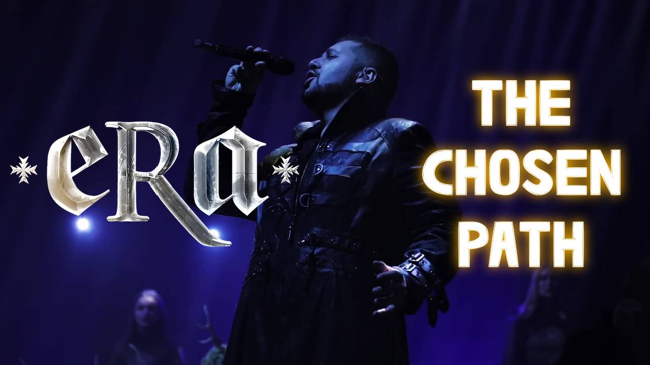 eRa - The Chosen Path (feat. Roberto Barbaro) [MULTICAM]