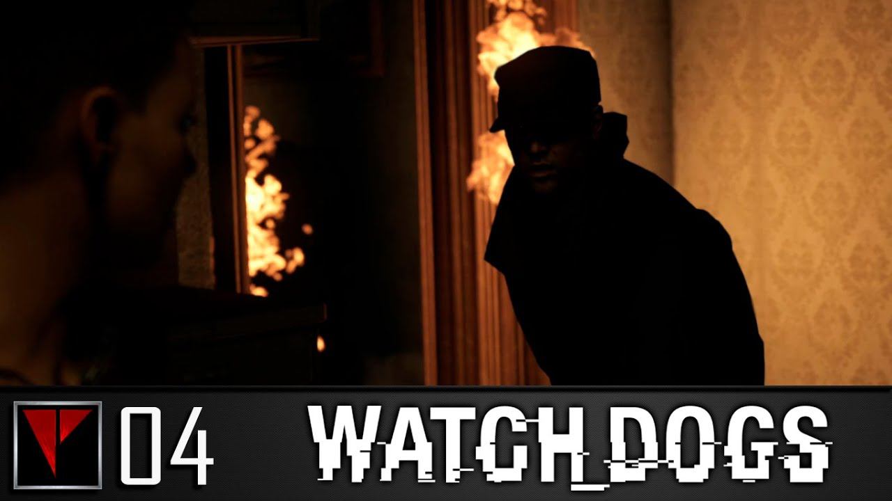Watch Dogs #04 - Жилищный вопрос