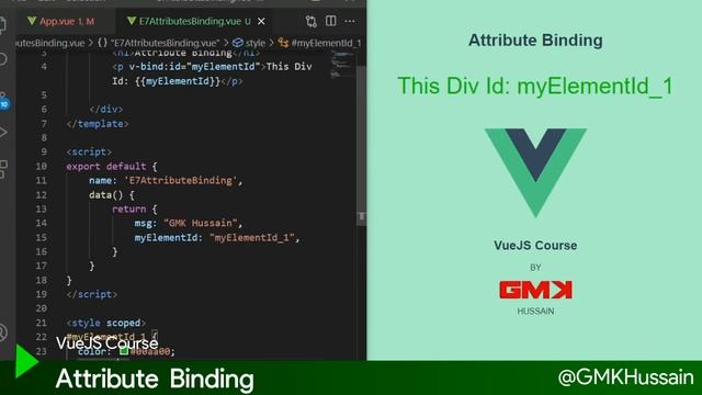 Vue S7 🟢 Attribute Binding ID Class Disabled Checked with v-bind directives Vuejs Crash Course ...