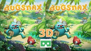 Bugsnax 3D video SBS VR Box google cardboard