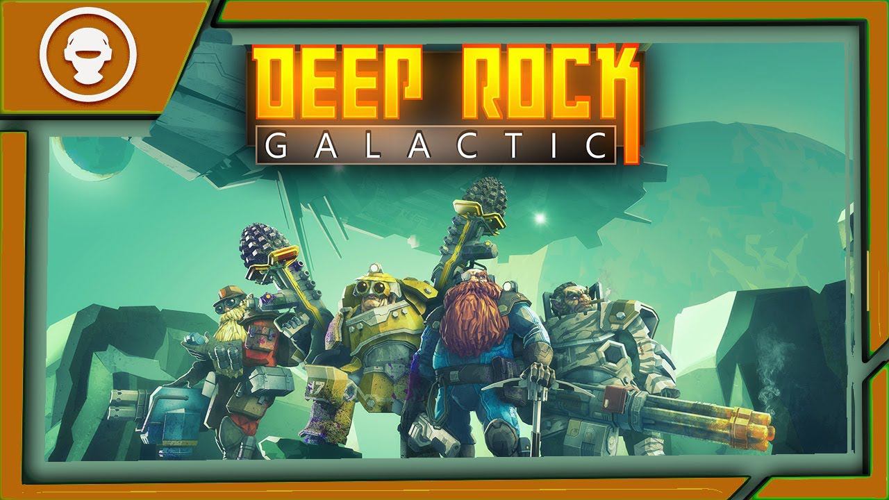 DEEP ROCK GALACTIC ►ПЕРВЫЙ ВЗГЛЯД И ОБЗОР ИГРЫ