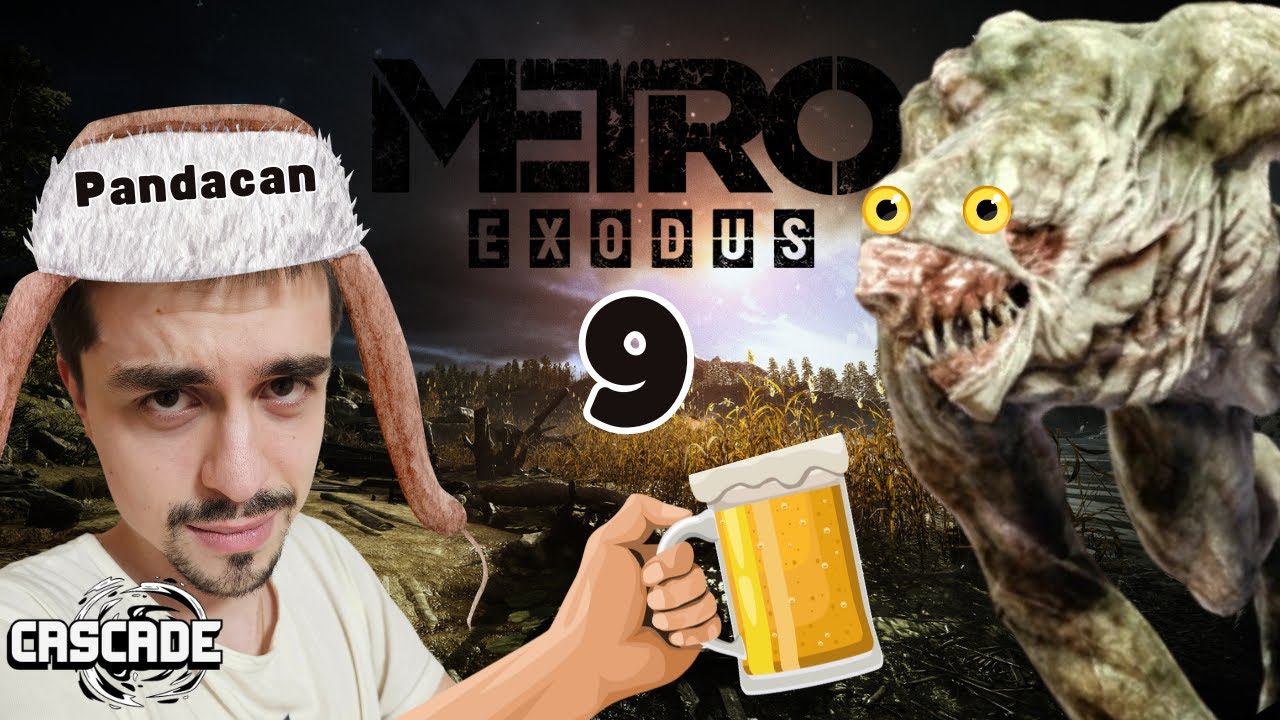 Metro Exodus #9 - новая локация