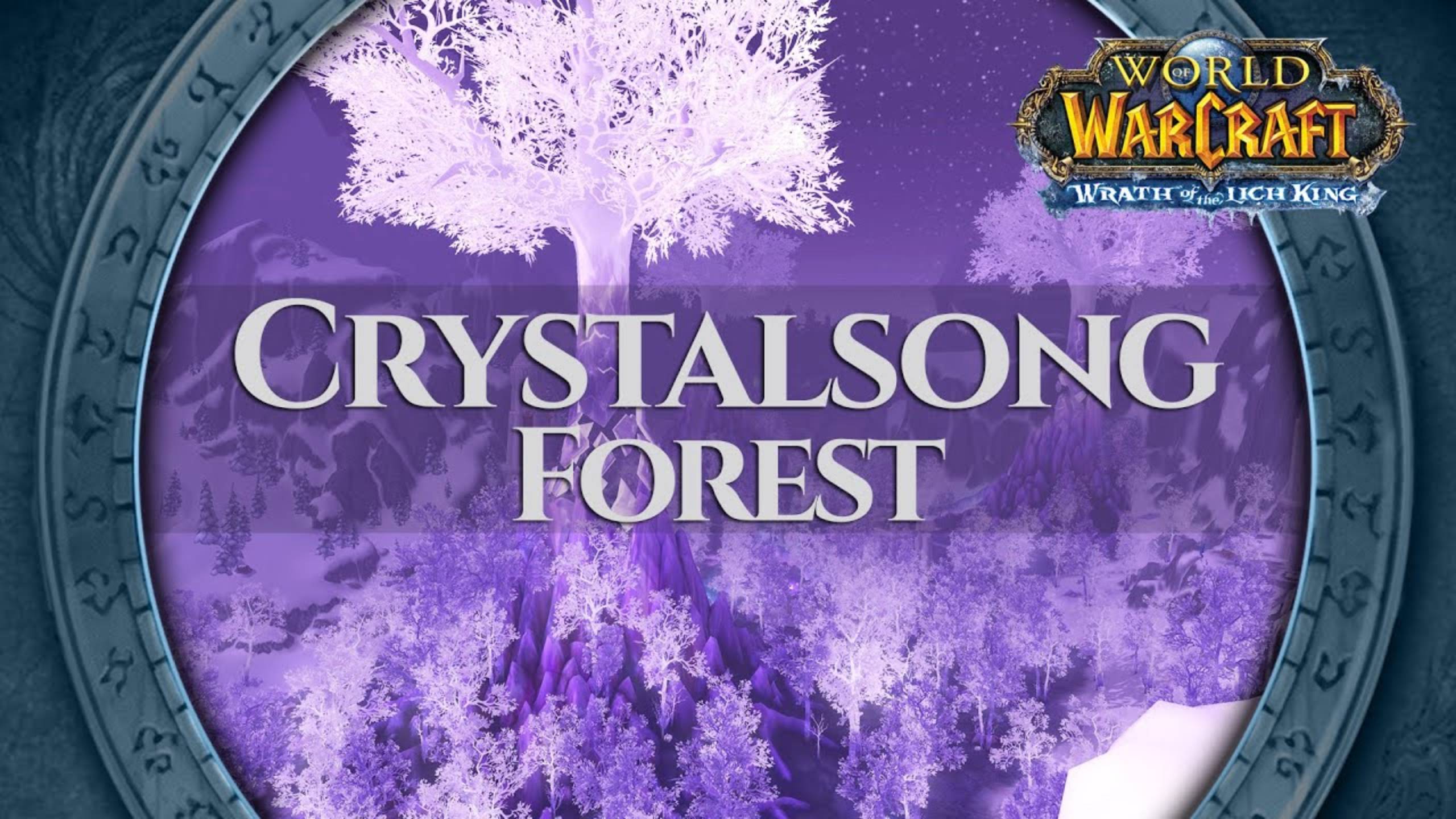 Crystalsong Forest - Music & Ambience ｜ World of Warcraft Wrath of the Lich King