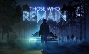Those Who Remain - Прохождение -  s04