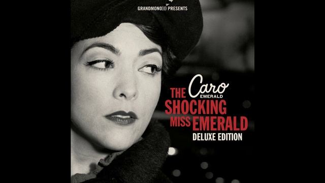 Caro Emerald - Tell Me How Long.mp4