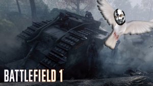 СКВОЗЬ ГРЯЗЬ И КРОВЬ ➤ Battlefield 1 #1