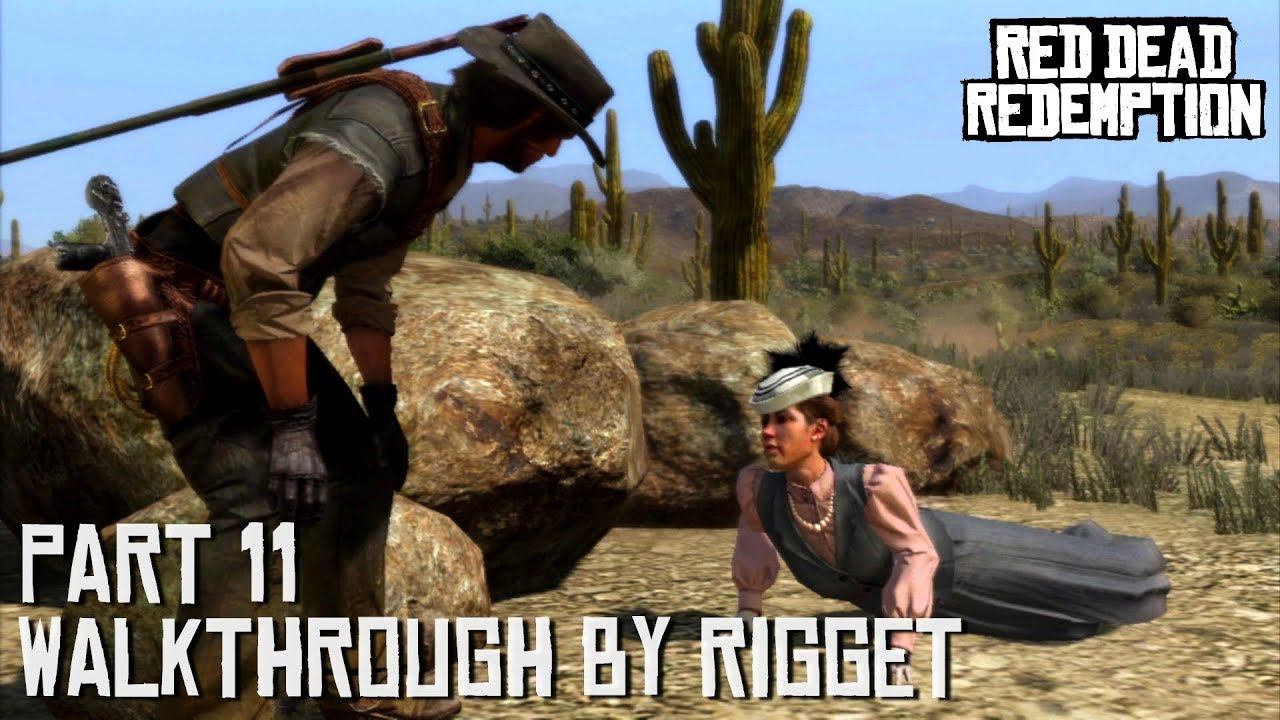 Red Dead Redemption Прохождение с переводом Часть 11 "Свет, Камера, Мотор"
