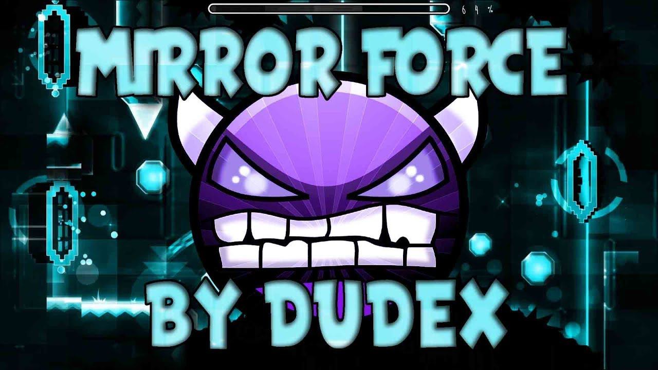 Geometry Dash #2 Mirror Force by DUDEX
