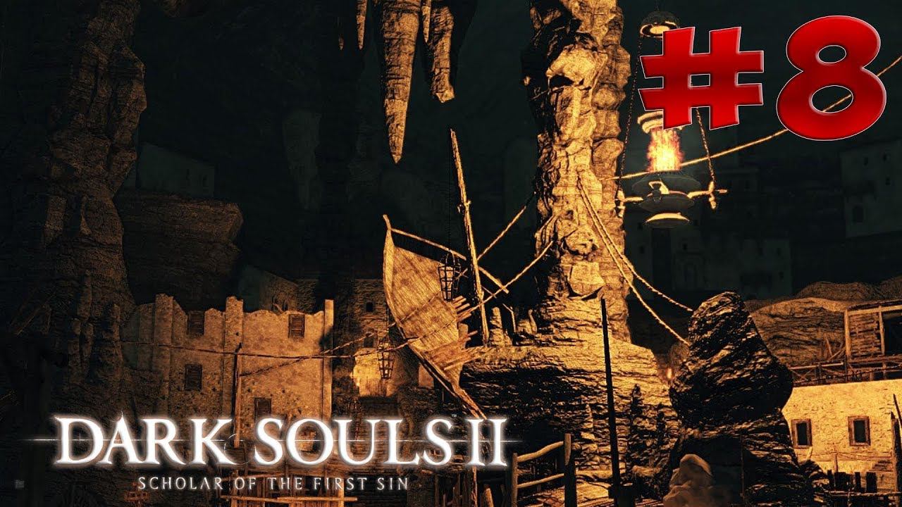 Dark Souls 2 SotFS - Полный Гайд. Прохождение, Секреты и ЛОР. Часть 8. Безлюдная Пристань